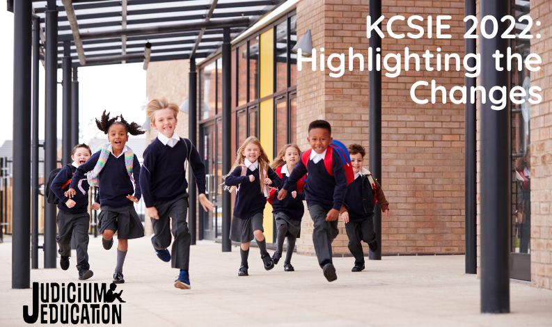 KCSIE 2022: Highlighting the Changes